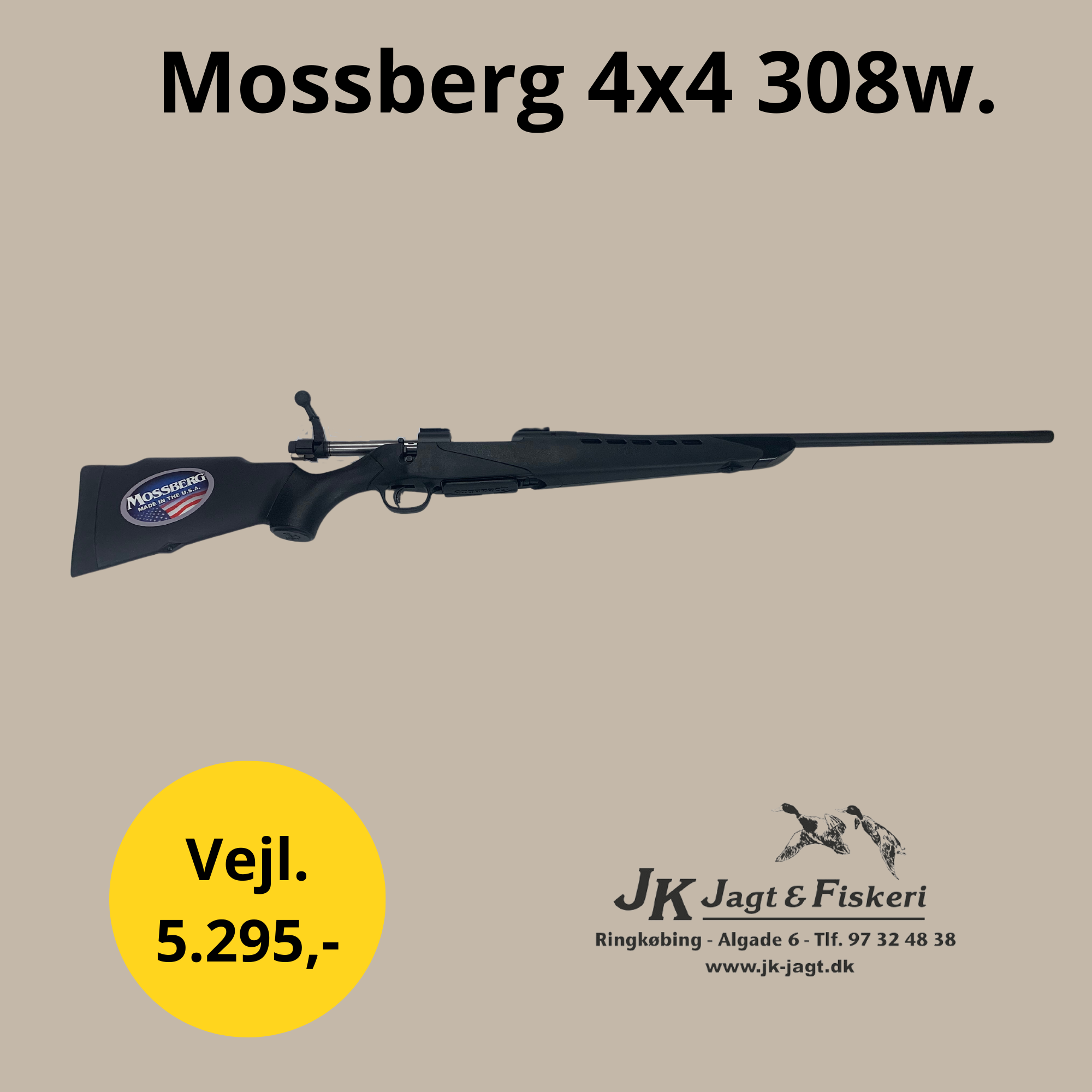 Mossberg 4x4 308w. – JK Jagt & Fiskeri